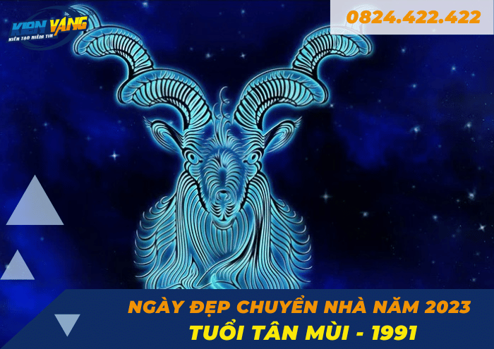 Xem ngày đẹp chuyển nhà tuổi Tân Mùi 1991 trong tháng 01 (tháng 11 âm ...